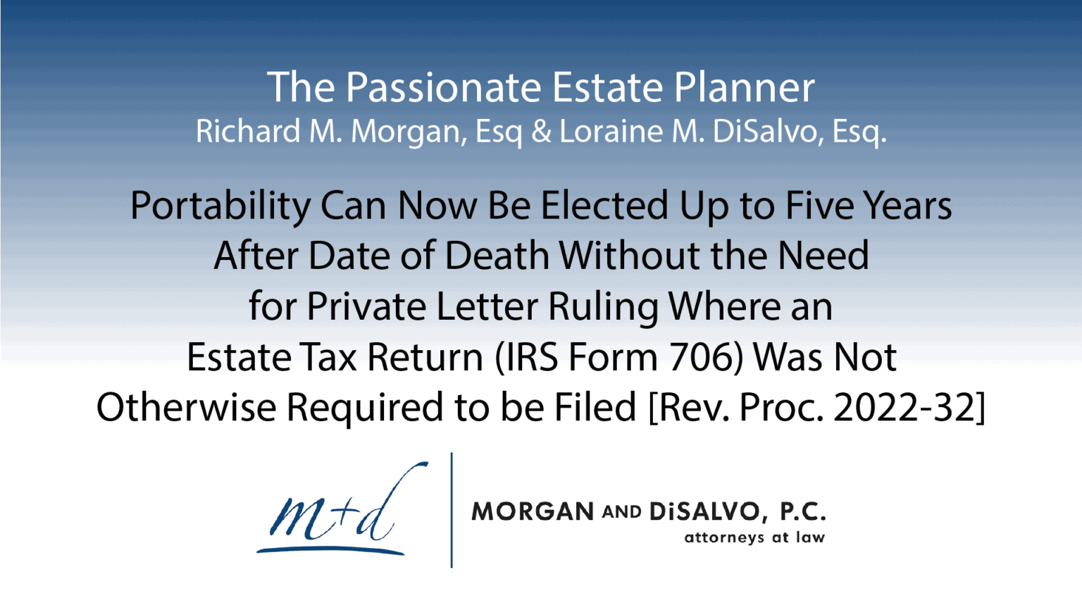 Portability Can Now Be Elected Up to Five Years After Date of Death ...