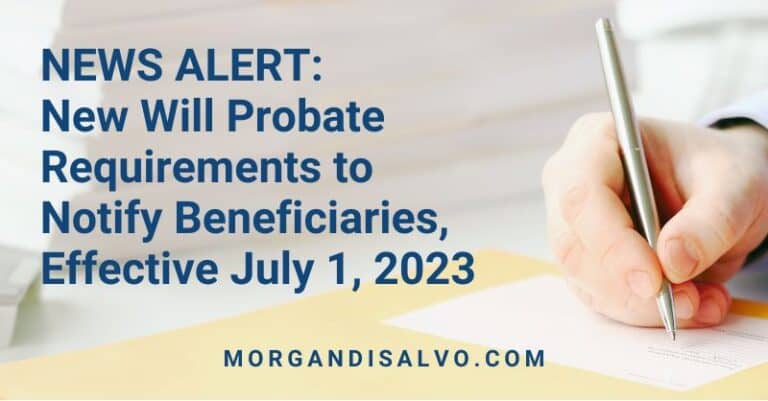 NEWS ALERT: New Will Probate Requirements to Notify Beneficiaries ...